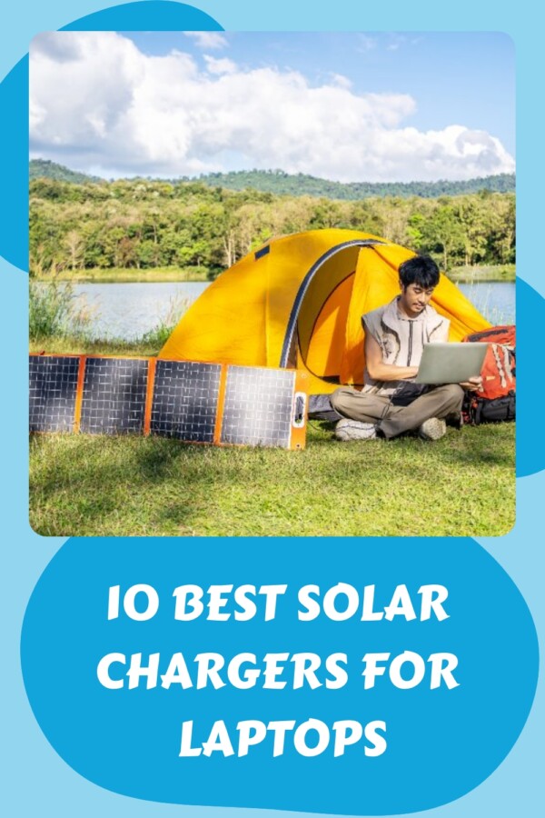 10 Best Solar Chargers for Laptops