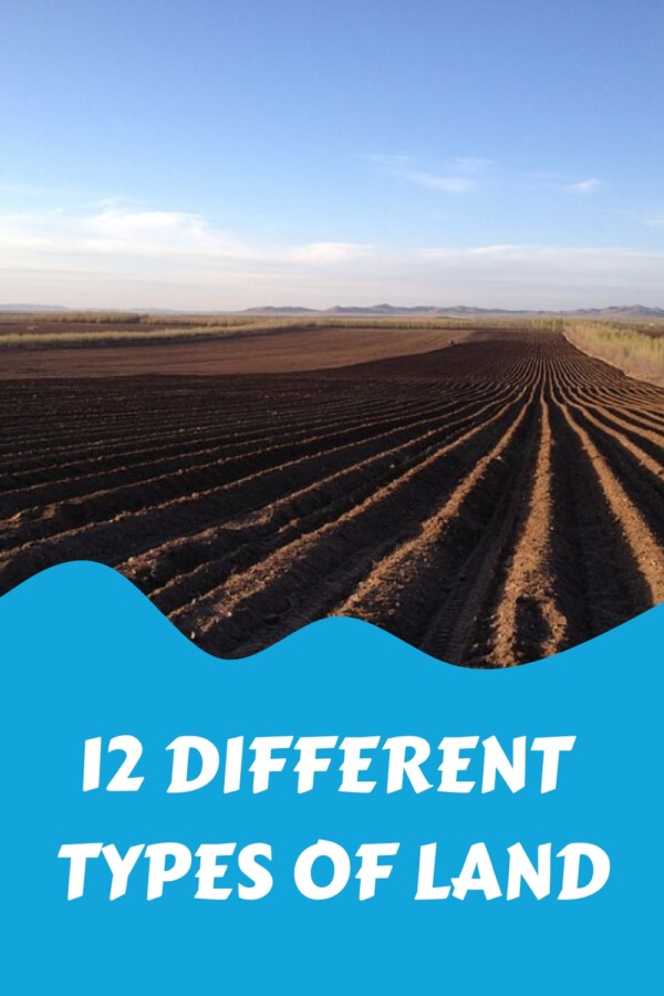 12 Different Types of Land