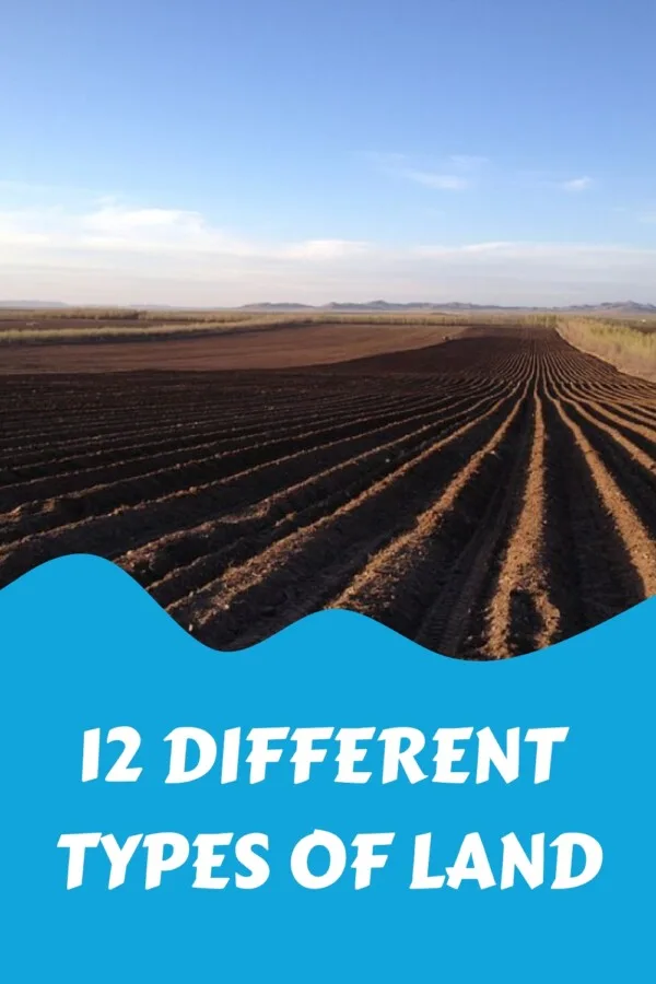 12 Different Types of Land