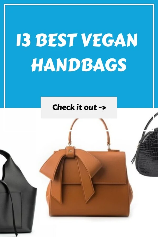 13 Best Vegan Handbags: Designer & Boutique Options